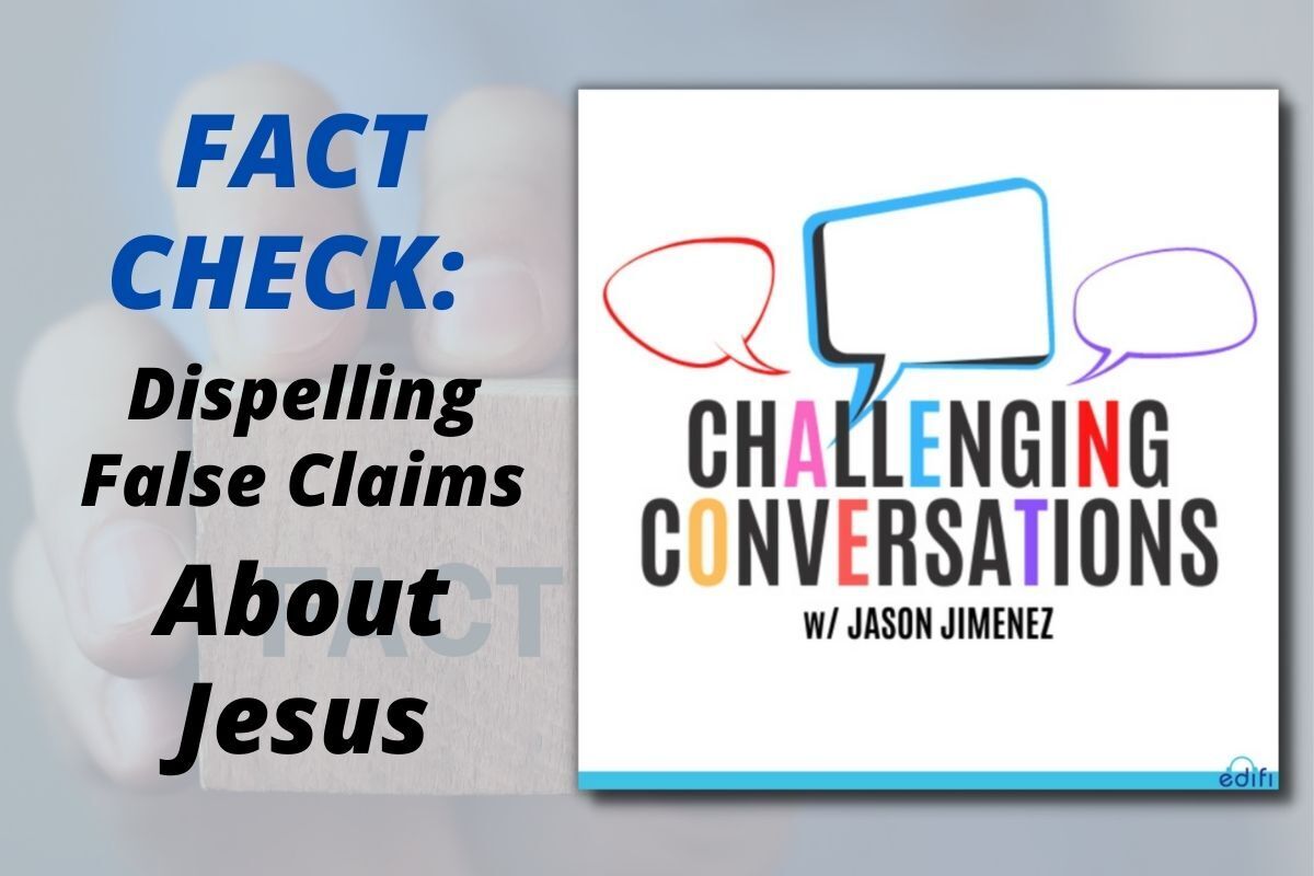 CP Brand Solutions | FACT CHECK: Dispelling False Claims About Jesus